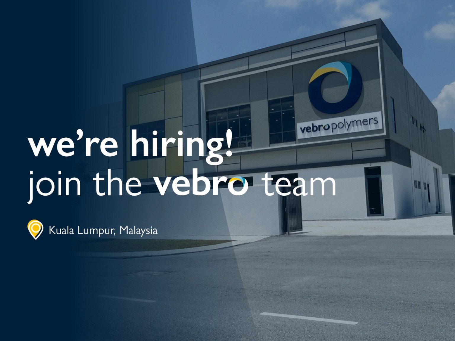 Exciting Opportunity to further your career at Vebro: Join Our Malaysia ...